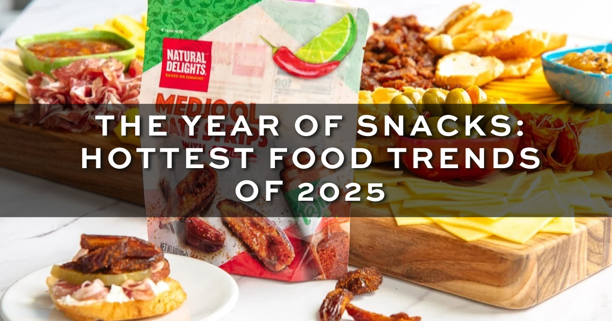A Look at The Hottest Food Trends of 2025
