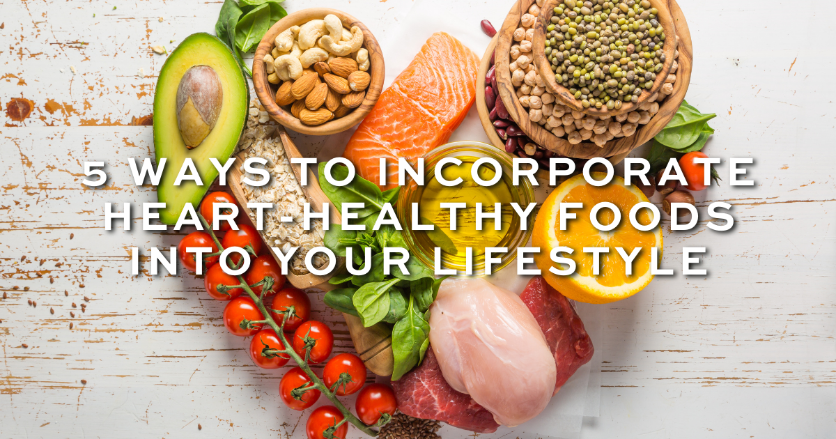 5 Dietary Changes To A Healthier Heart